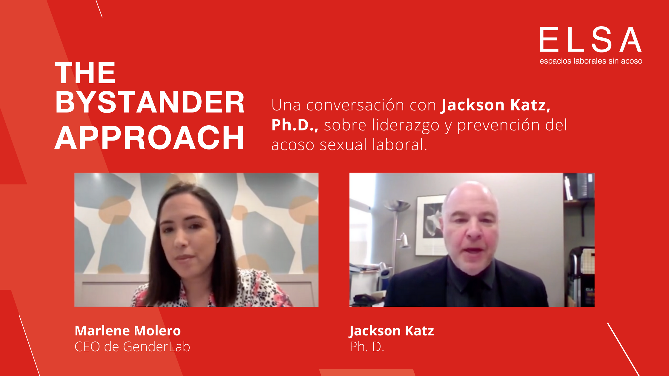 The bystander approach: 3 aprendizajes de nuestra charla con Jackson ...
